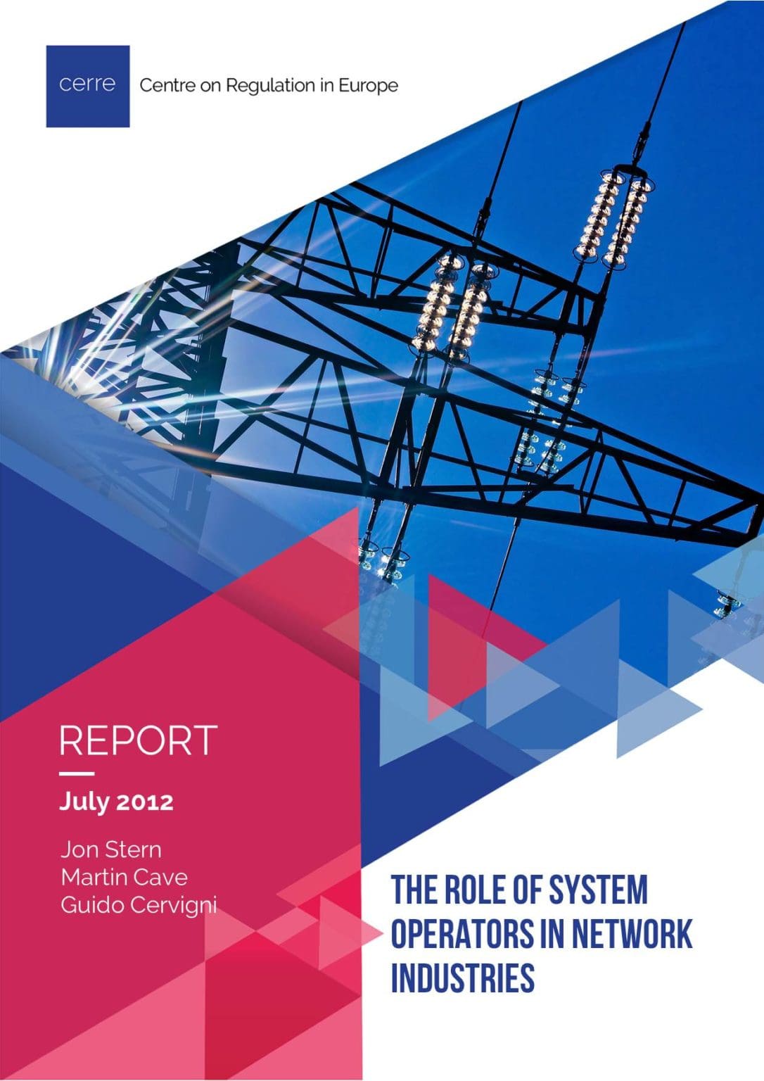 The role of system operators in network industries - CERRE