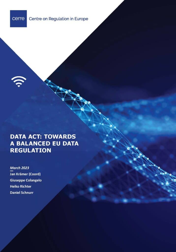 Data Act: Towards a Balanced EU Data Regulation - CERRE